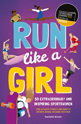 RUN LIKE A GIRL Danielle Brown BUTTON BOOKS2022 Paperback English ISBN：9781787081277 洋書 Books for kids（児童書） Juvenile Non...