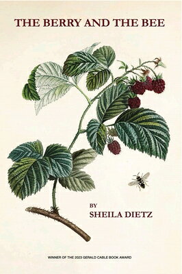BERRY & THE BEE Sheila Dietz SILVERFISH REVIEW PR2025 Paperback English ISBN：9781878851277 洋書 Fiction & Literature（小説＆文芸...