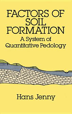 FACTORS OF SOIL FORMATION Dover Earth Science Hans Jenny DOVER PUBN INC2011 Paperback English ISBN：9780486681283 洋書 Comp...