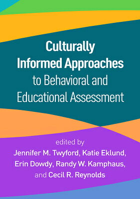 CULTURALLY INFORMED APPROACHES Jennifer M. Twyford Katie Eklund Erin Dowdy GUILFORD PUBN2026 Hardcover English ISBN：9781...