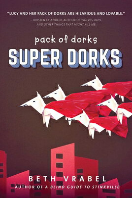 SUPER DORKS Pack of Dorks Beth Vrabel SKY PONY PR2022 Paperback English ISBN：9781510771291 洋書 Books for kids（児童書） Juveni...