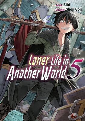 LONER LIFE IN ANOTHER WORLD VO Loner Life in Another World Shoji Goji Bibi KAITEN BOOKS LLC2022 Paperback English ISBN：9...