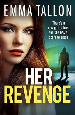 HER REVENGE Emma Tallon GRAND CENTRAL PUBL2025 Paperback English ISBN：9781836181293 洋書 Fiction & Literature（小説＆文芸） Fiction