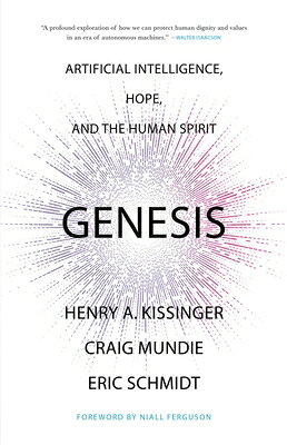 GENESIS Henry a. Kissinger Eric Schmidt Craig Mundie LITTLE BROWN & CO2024 Hardcover English ISBN：9780316581295 洋書 Socia...