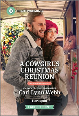 COWGIRLS XMAS REUNION ーLP ORIG Blackwell Belles Cari Lynn Webb HARLEQUIN SALES CORP2024 Mass　Market　Paperbound Original ...
