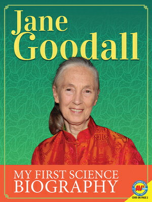 JANE GOODALL My First Science Biography Christine Webster LIGHTBOX LEARNING2019 Library　Binding English ISBN：97817911113...
