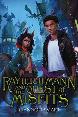 RAYLEIGH MANN & THE QUEST OF M Ciannon Smart HARPERCOLLINS2025 Hardcover English ISBN：9780063081307 洋書 Books for kids（児童...