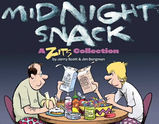MIDNIGHT SNACK Zits Jerry Scott Jim Borgman ANDREWS & MCMEEL2023 Paperback English ISBN：9781524881313 洋書 Family life & C...
