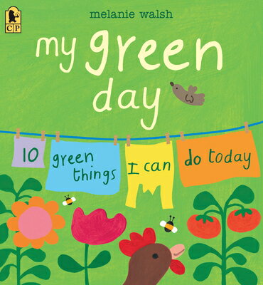 MY GREEN DAY 10 GREEN THINGS I 10 Things I Can Do Melanie Walsh Melanie Walsh CANDLEWICK BOOKS2020 Paperback English ISB...