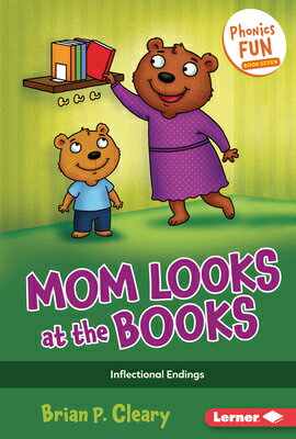 MOM LOOKS AT THE BKS Phonics Fun Brian P. Cleary Jason Miskimins LERNER PUBN2022 Library　Binding English ISBN：9781728441...