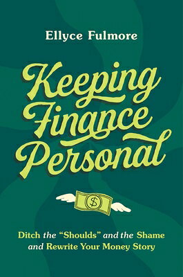 KEEPING FINANCE PERSONAL Ellyce Fulmore HACHETTE GO2024 Hardcover English ISBN：9780306831317 洋書 Business & SelfーCulture（...