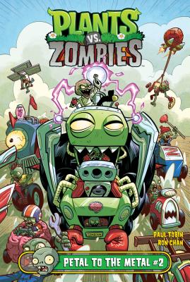 PETAL TO THE METAL #2 Plants vs. Zombies Set 2 Paul Tobin GRAPHIC NOVELS2017 Library　Binding English ISBN：9781532141317 ...