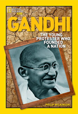 GANDHI National Geographic World History Biographies Philip Wilkinson NATL GEOGRAPHIC SOC2007 Paperback English ISBN：978...