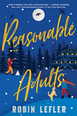 REASONABLE ADULTS Robin Lefler KENSINGTON PUB CORP2023 Paperback English ISBN：9781496741325 洋書 Fiction & Literature（小説＆文...