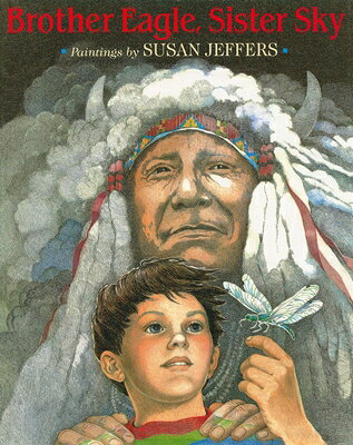 BROTHER EAGLE SISTER SKY Susan Jeffers PUFFIN BOOKS2002 Paperback English ISBN：9780142301326 洋書 Books for kids（児童書） Juve...
