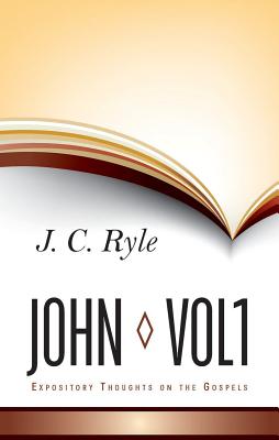 EXPOSITORY THOUGHTS ON JOHN V1 J. C. Ryle BANNER OF TRUTH2012 Hardcover English ISBN：9781848711327 洋書 Social Science（社会科...