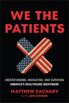 WE THE PATIENTS Matthew Zachary Jen Singer WILEY2026 Hardcover English ISBN：9781394381333 洋書 Family life & Comics（生活＆コミッ...