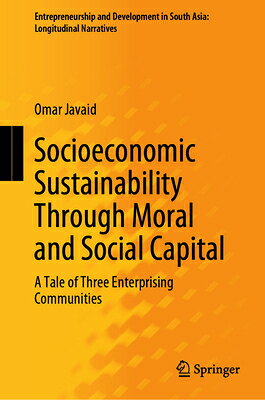 SOCIOECONOMIC SUSTAINABILITY T Entrepreneurship and Development in South Asia: Longitudinal Omar Javaid SPRINGER2025 Har...