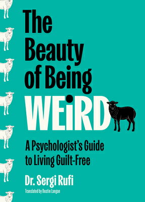 BEAUTY OF BEING WEIRD ORIGINAL Sergi Rufi HANOVER SQUARE2026 Hardcover Original English ISBN：9781335001337 洋書 Business &...
