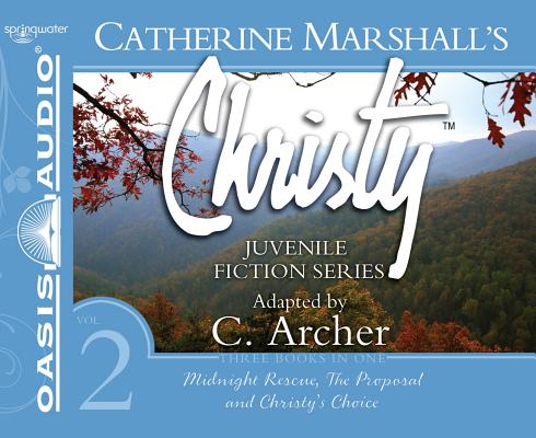 CHRISTY COLL BKS 4ー6 (LIBRA 6D Catherine Marshall's Christy Catherine Marshall C. Archer Jaimee Draper SPRINGWATER2010 C...
