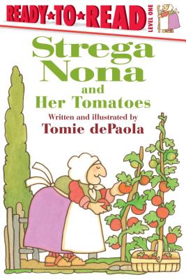 STREGA NONA & HER TOMATOES Strega Nona Book Tomie dePaola Tomie dePaola SIMON SPOTLIGHT2017 Paperback English ISBN：97814...
