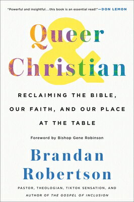 QUEER & CHRISTIAN Brandan Robertson ST MARTINS PR2025 Hardcover English ISBN：9781250321343 洋書 Social Science（社会科学） Religion