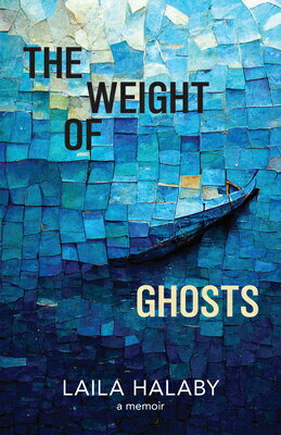 WEIGHT OF GHOSTS Laila Halaby RED HEN PR2023 Paperback English ISBN：9781636281346 洋書 Fiction & Literature（小説＆文芸） Biograp...