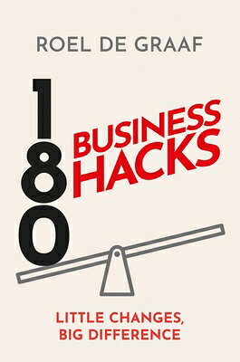 180 BUSINESS HACKS Roel de Graaf NICHOLAS BREALEY PUB2025 Hardcover English ISBN：9781399811347 洋書 Business & SelfーCultur...