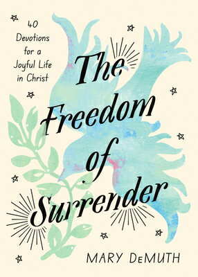 FREEDOM OF SURRENDER Mary Demuth IVP2025 Hardcover English ISBN：9781514011348 洋書 Social Science（社会科学） Religion