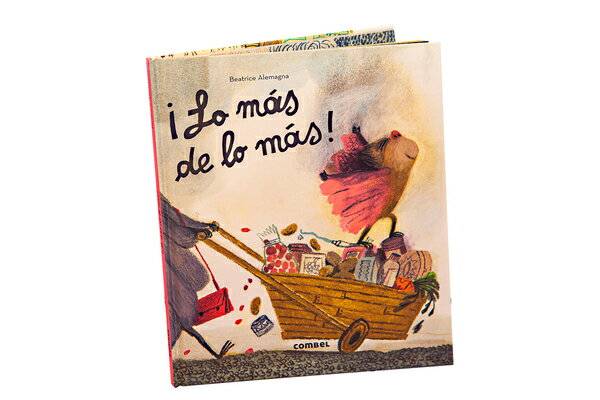 SPAーLO MAS DE LO MAS / THE BES Biblioteca Beatrice Alemagna Beatrice Alemagna COMBEL EDICIONES EDIT ESIN2025 Hardcover S...