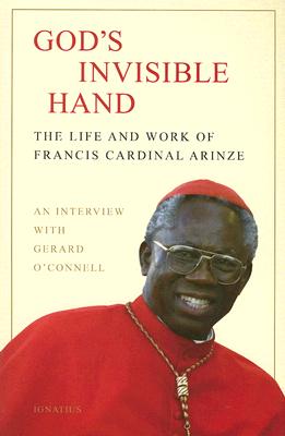 GODS INVISIBLE HAND Francis Cardinal Arinze IGNATIUS PR2006 Paperback English ISBN：9781586171353 洋書 Fiction & Literature...