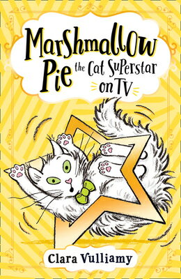 MARSHMALLOW PIE THE CAT SUPERS Marshmallow Pie the Cat Superstar Clara Vulliamy HARPERCOLLINS 3602021 Paperback English ...