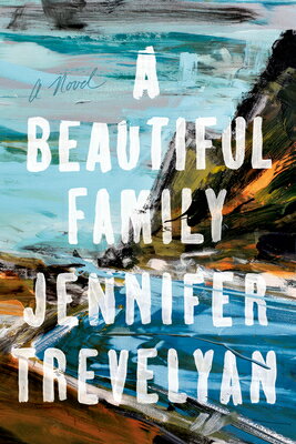 BEAUTIFUL FAMILY Jennifer Trevelyan DOUBLEDAY & CO2025 Hardcover English ISBN：9780385551359 洋書 Fiction & Literature（小説＆文...
