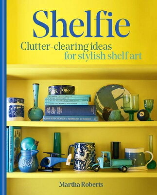 SHELFIE Martha Roberts BROAD BOOK PR2024 Paperback English ISBN：9798985191363 洋書 Family life & Comics（生活＆コミック） House & Home
