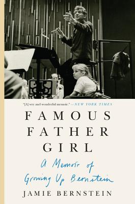 FAMOUS FATHER GIRL Jamie Bernstein HARPERCOLLINS2019 Paperback English ISBN：9780062641366 洋書 Fiction & Literature（小説＆文芸）...