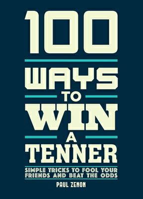 100 WAYS TO WIN A TENNER Gam006000 Carlton Books CARLTON BOOKS2019 Mass　Market　Paperbound English ISBN：9781787391376 洋書 ...