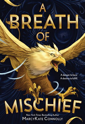 BREATH OF MISCHIEF Marcykate Connolly Yuta Onoda SOURCEBOOKS YOUNG READERS2024 Paperback English ISBN：9781728281377 洋書 B...
