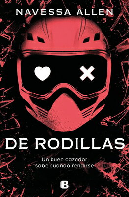 SPAーDE RODILLAS / CAUGHT UP Adntrate En La Oscuridad Navessa Allen EDICIONES B2026 Paperback Spanish ISBN：9788466681377 ...