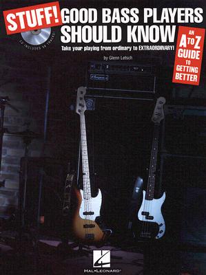 STUFF GOOD BASS PLAYERS SーW/CD Stuff! Glenn Letsch HAL LEONARD PUB CO2008 Other English ISBN：9781423431381 洋書 Art & Ente...
