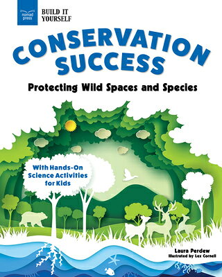 CONSERVATION SUCCESS Build It Yourself Laura Perdew Lex Cornell NOMAD PR2025 Paperback English ISBN：9781647411398 洋書 Boo...