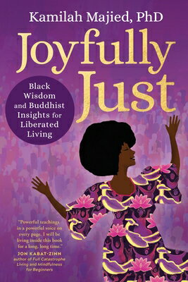 JOYFULLY JUST Kamilah Majied SOUNDS TRUE INC2024 Paperback English ISBN：9781649631398 洋書 Social Science（社会科学） Social Sci...