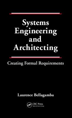 SYSTEMS ENGINEERING & ARCHITEC Laurence Bellagamba CRC PR INC2012 Hardcover English ISBN：9781439881408 洋書 Computers & Sc...