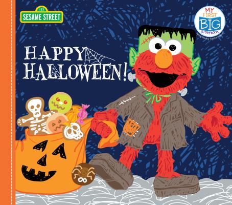 HAPPY HALLOWEENーBOARD My First Big Storybook Sesame Workshop SOURCEBOOKS JABBERWOCKY2019 Board　Books English ISBN：978149...