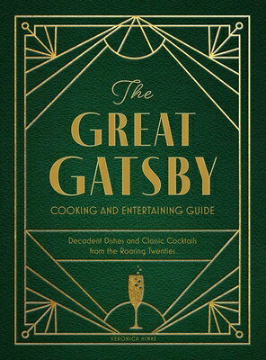 GRT GATSBY COOKING & ENTERTAIN Veronica Hinke WELDON OWEN2024 Hardcover English ISBN：9798886741414 洋書 Family life & Comi...