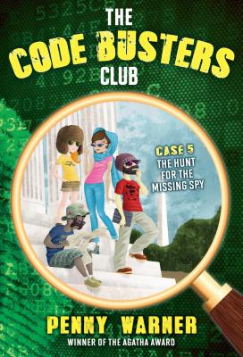 HUNT FOR THE MISSING SPY Code Busters Club Penny Warner DARBY CREEK2017 Paperback English ISBN：9781512441420 洋書 Books fo...
