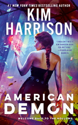AMER DEMON Hollows Kim Harrison ACE2021 Mass　Market　Paperbound English ISBN：9780593101421 洋書 Fiction & Literature（小説＆文芸）...