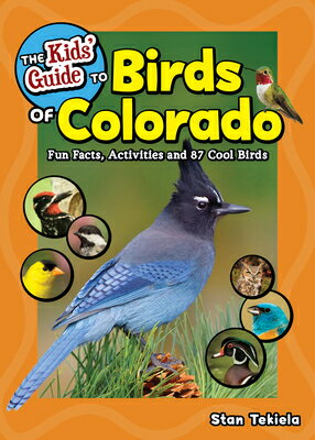 KIDS GT BIRDS OF COLORADO Birding Children's Books Stan Tekiela ADVENTUREKEEN2021 Paperback English ISBN：9781647551421 洋...