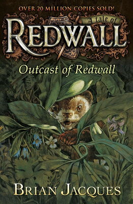 REDWALL OUTCAST OF REDWALL Redwall Brian Jacques FIREBIRD2004 Paperback English ISBN：9780142401422 洋書 Books for kids（児童書...