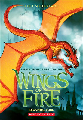 ESCAPING PERIL Wings of Fire Tui Sutherland TURTLEBACK BOOKS2017 Prebound English ISBN：9780606401425 洋書 Books for kids（児...