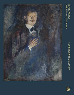 EDVARD MUNCH IN THE NATL MUSEU Ystein Utvedt Marianne Yvenes NATL MUSEUM OF OSLO2025 Hardcover English ISBN：978828154142...